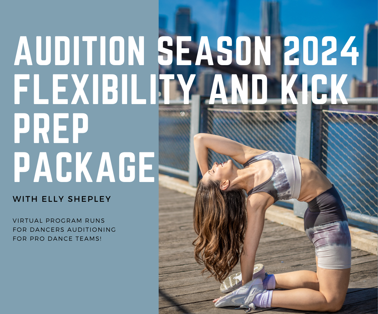 Flexibility and Kick Series- Audition Season 2025